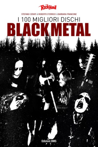 I 100 MIGLIORI DISCHI BLACK METAL - BOOK - BOOK