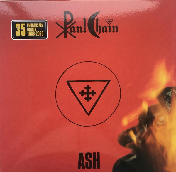 PAUL CHAIN - Ash (35th Anniversary edition) - LP