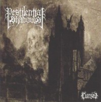 PESTILENTIAL SHADOWS - Cursed - CD